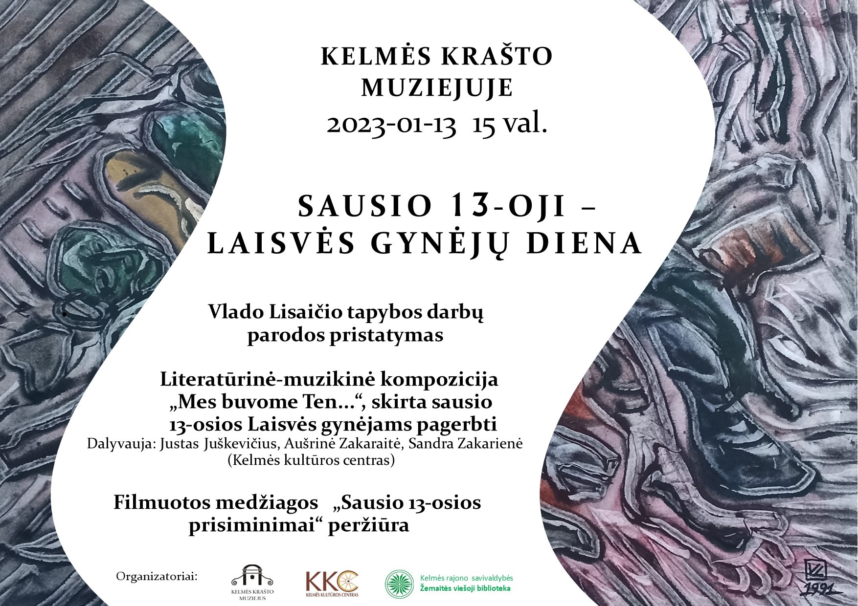 Sausio 13-osios minėjimas Kelmės krašto muziejuje - Kelmės rajono ...