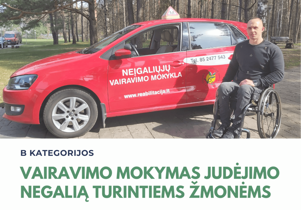 Vairavimo mokymas judėjimo negalią turintiems žmonėms - Kelmės rajono ...