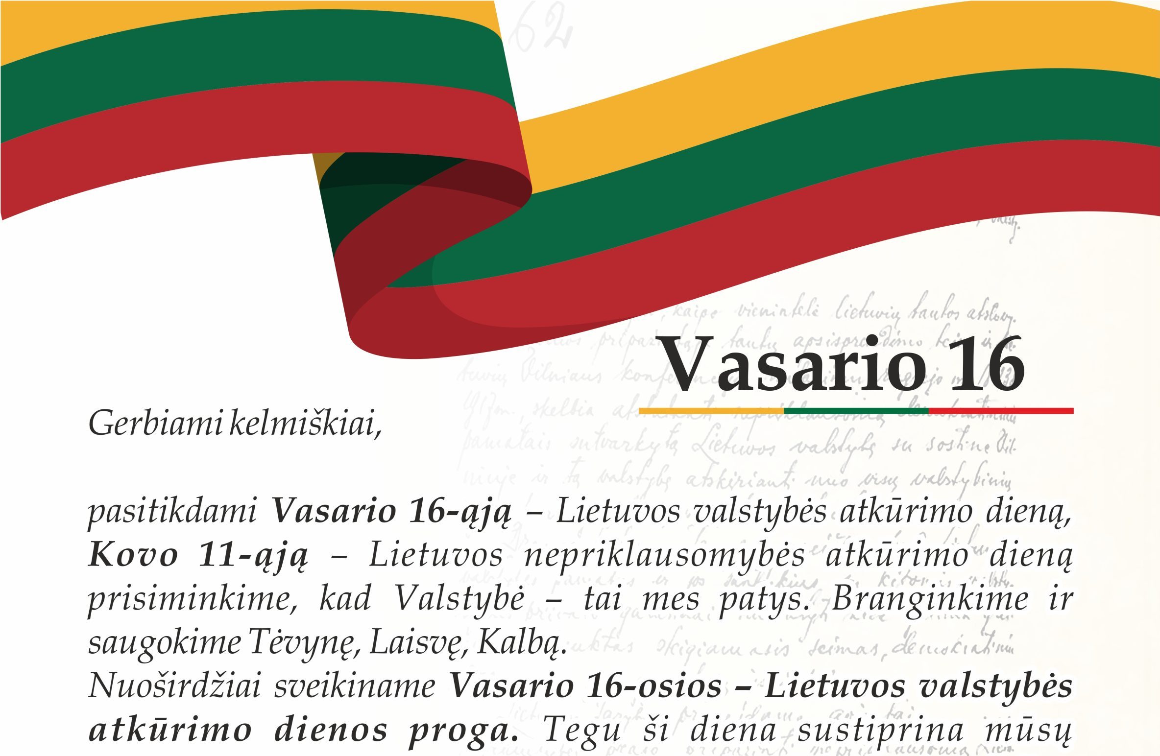 Sveikiname Vasario 16-osios – Lietuvos valstybės atkūrimo dienos proga ...